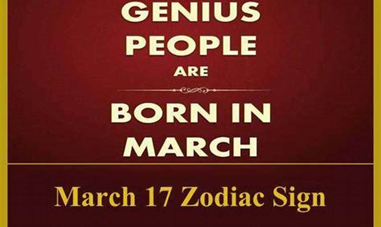 Zodiac Sign for March 17: Personality & Traits