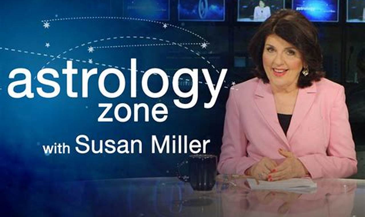 Your Susan Miller Astrology Horoscope Guide