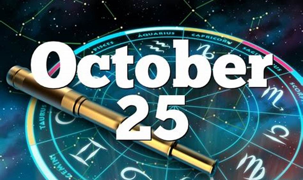 Daily Horoscope: 25 October Astrology Insights